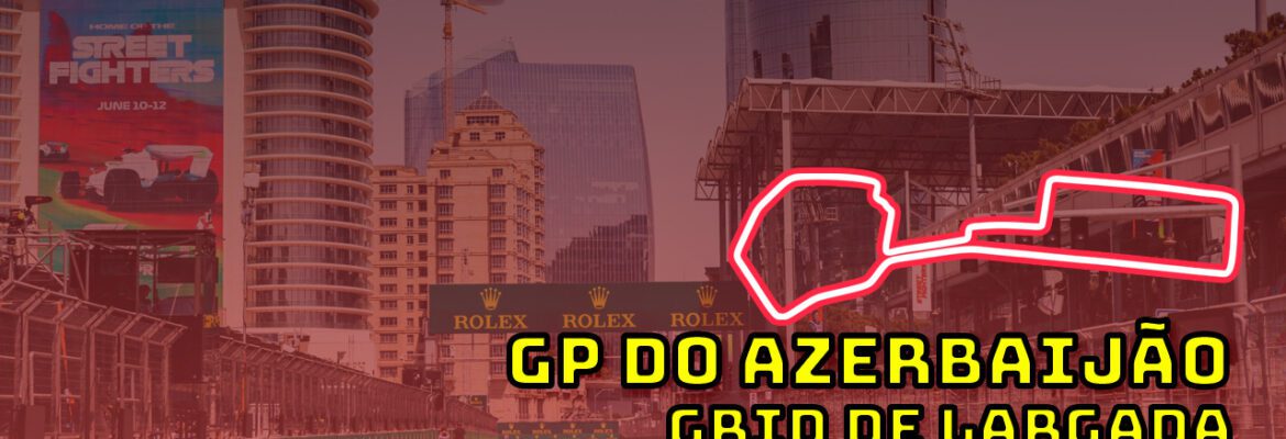 F1 AO VIVO: o grid de largada do GP do Azerbaijão no Parque Fechado F1Mania.net